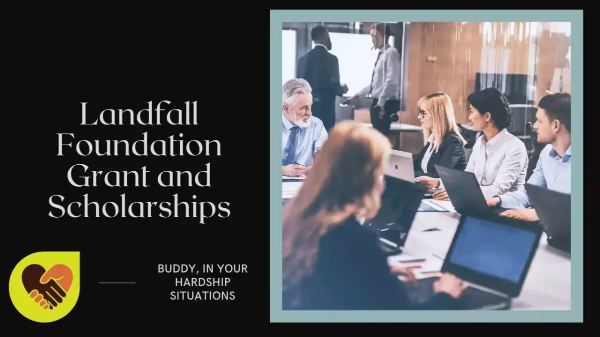 Landfall Foundation Grant and Scholarships 2025