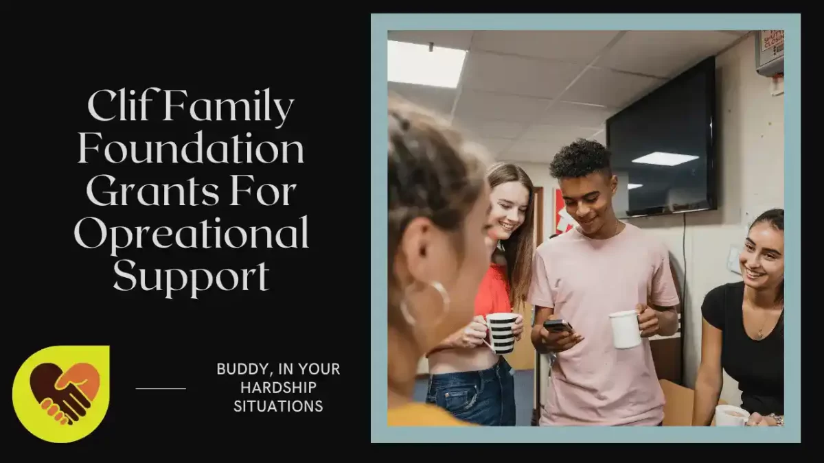 Clif Family Foundation Grants For Opreational Support 2025